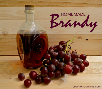 How to Make Brandy – Learn to Moonshine